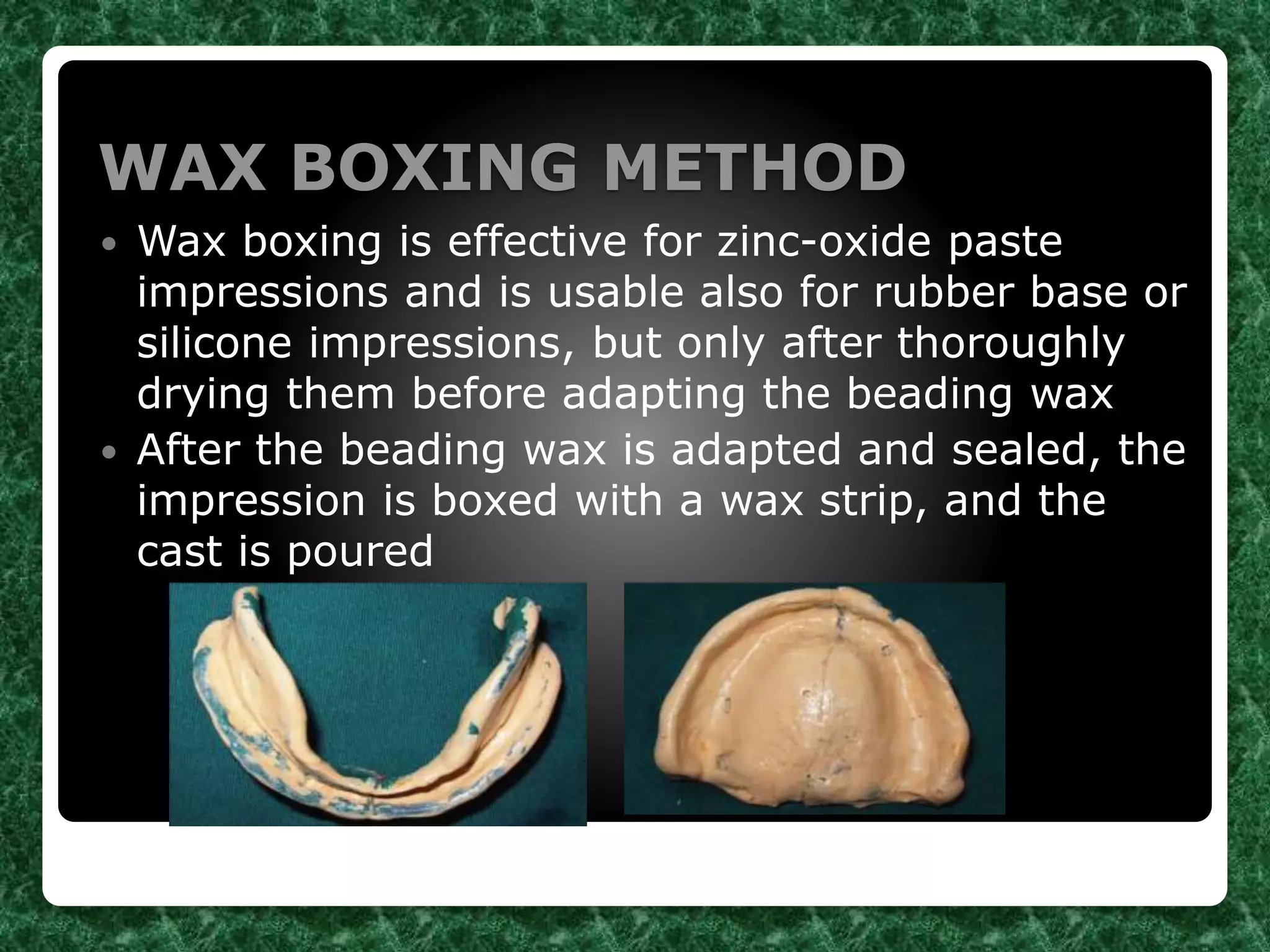 Final impression boxing and pouring | PPTX