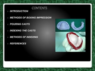 Final impression boxing and pouring | PPTX