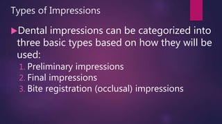 Final Impression Materials | PPTX | Oral care | Personal Care