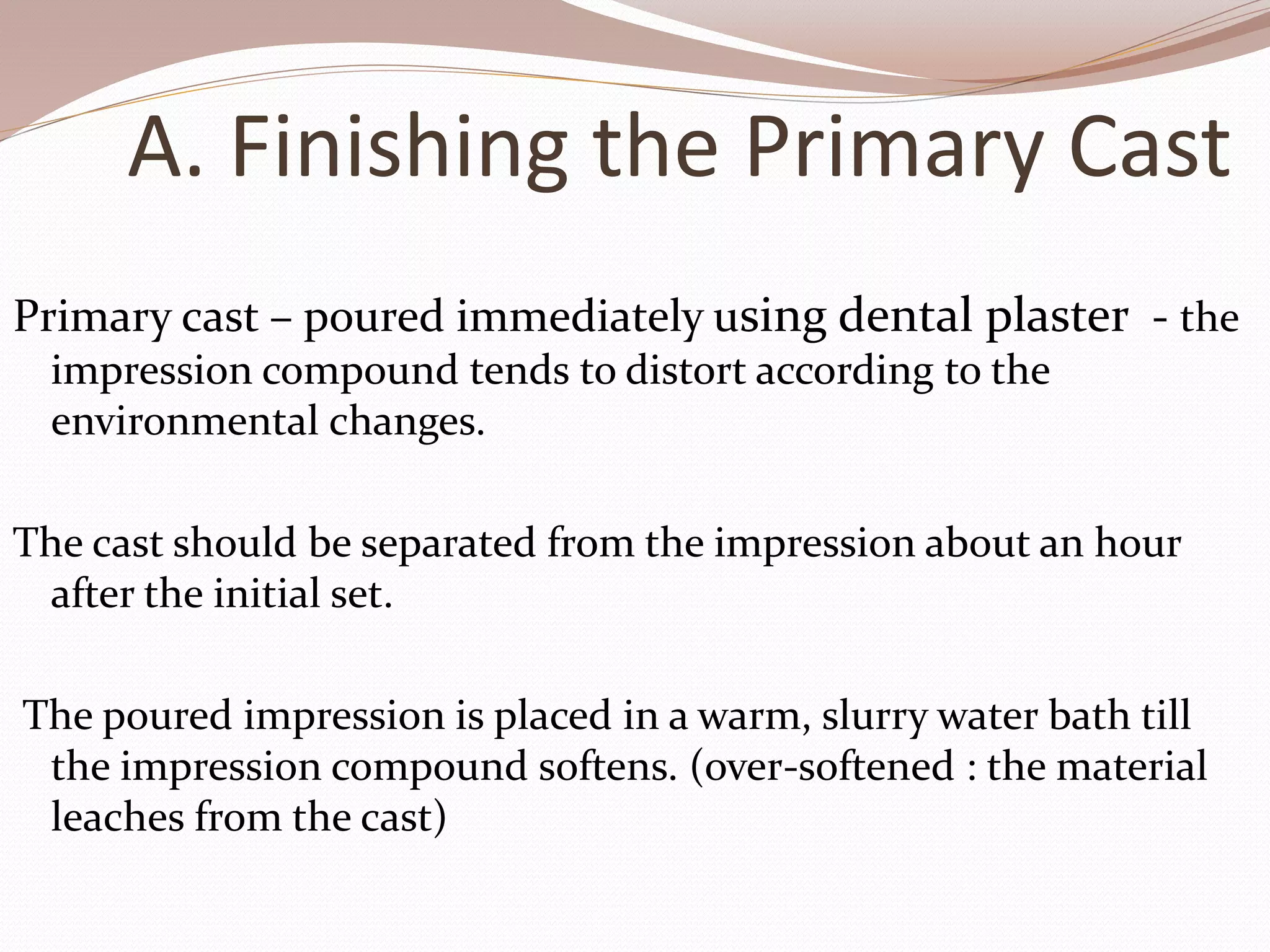 Secondary impression in complete denture CD | PPTX
