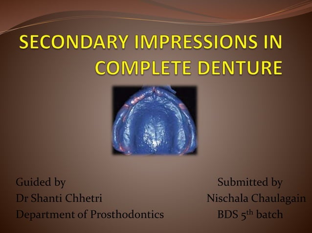 Secondary impression in complete denture CD | PPTX | Oral care ...