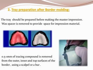 Secondary impression in complete denture CD | PPTX
