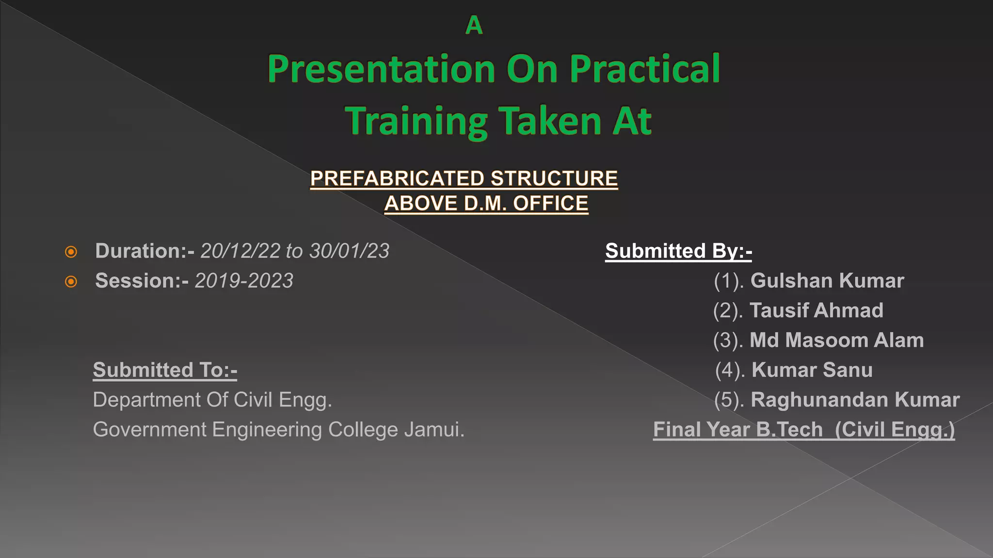 PREFABRICATED STRUCTURE By GEC JAMUI .pptx