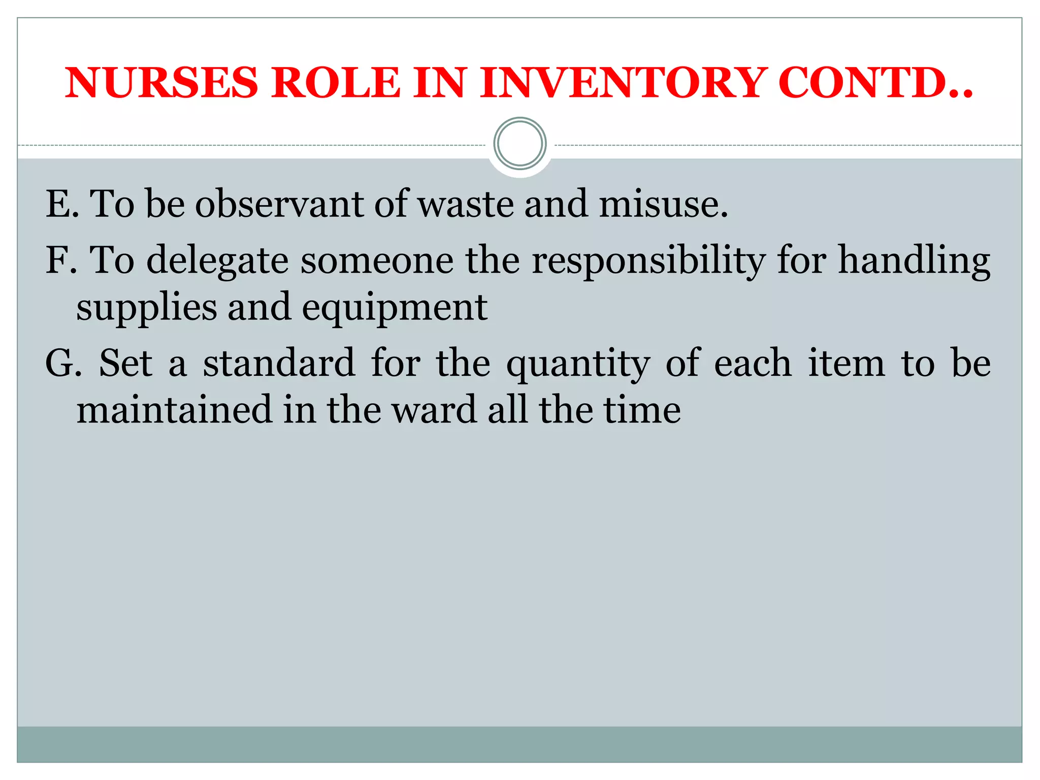 Inventory control in nursing | PPTX
