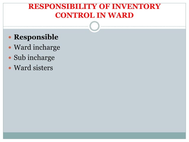 Inventory control in nursing | PPTX | Logistics | Business