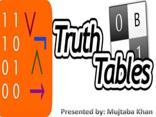 Truth tables presentation | PPTX