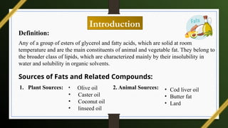 Fats and their importance and functions, waxes.pptx