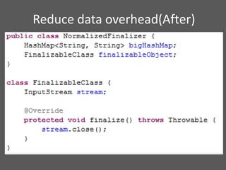 Finalizers –The not so Good, the Bad and the Ugly | PDF