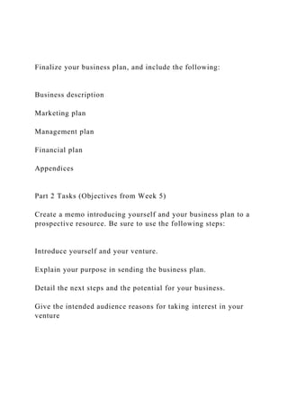 Finalize your business plan, and include the followingBus | PDF