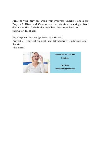 Finalize your previous work from Progress Checks 1 and 2 for Proje | DOCX