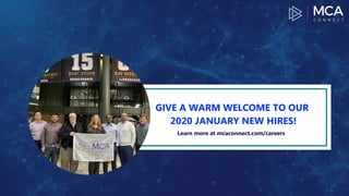 MCA Connect January 2020 New Hires | PPT