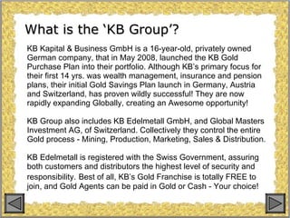 Final Kb Gold Power Point Overview Bsc Oo | PDF | Commodities | Economy
