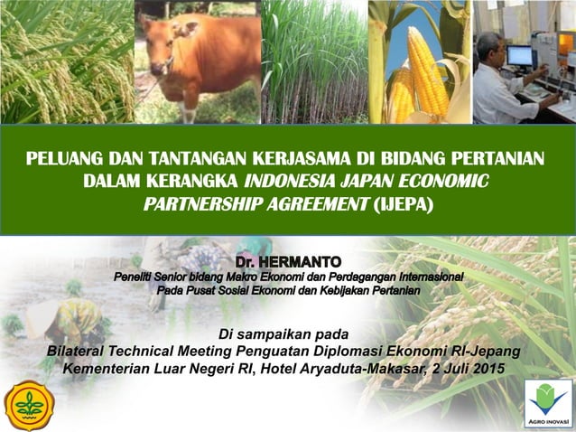 Peluang dan Tantangan Kerjasama di Bidang Pertanian dalam Kerangka ...