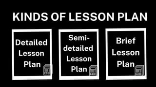 FINAL KINDS OF LESSON PLAN in class ppt.pdf