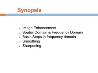 Image Enhancement using Frequency Domain Filters | PPT