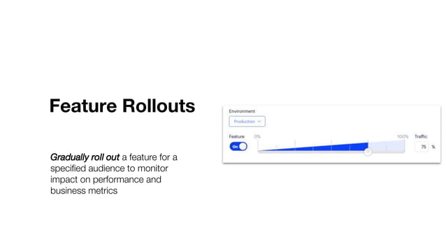 Targeted Rollouts: How to Release Features to Multiple Audiences | PPT