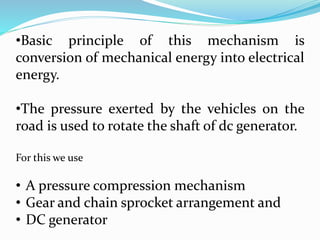 ELECTRIC POWER GENERATION FROM TRAFFIC | PPTX