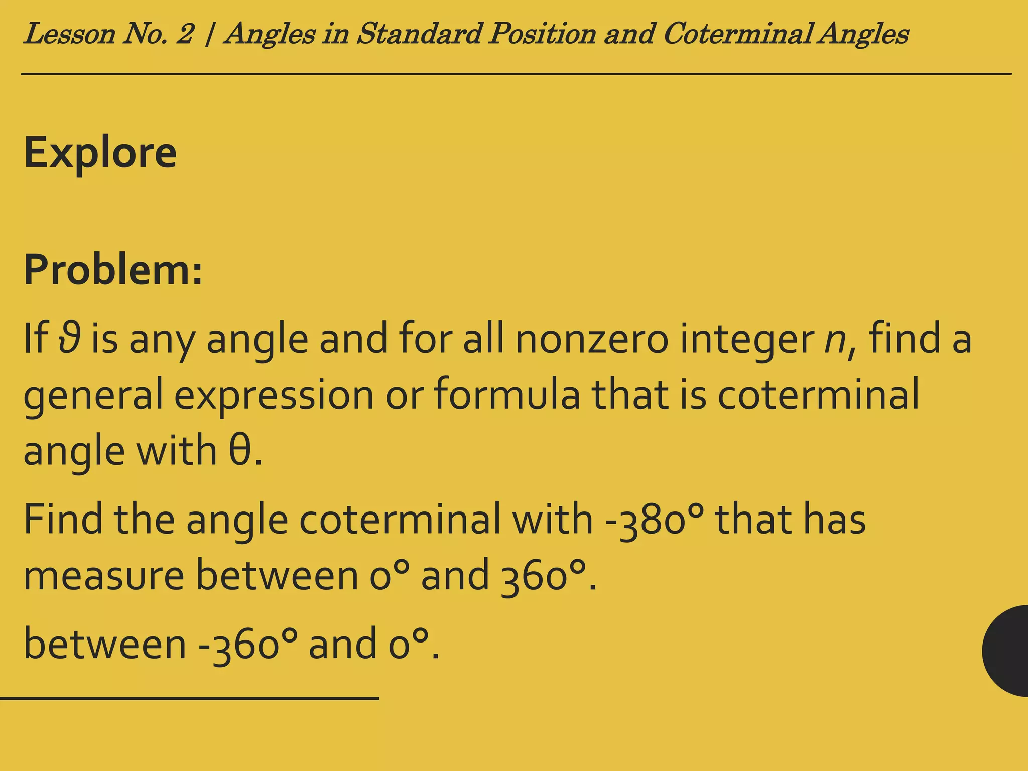 Lesson no. 2 (Angles in Standard Position and Coterminal Angles ) | PPTX