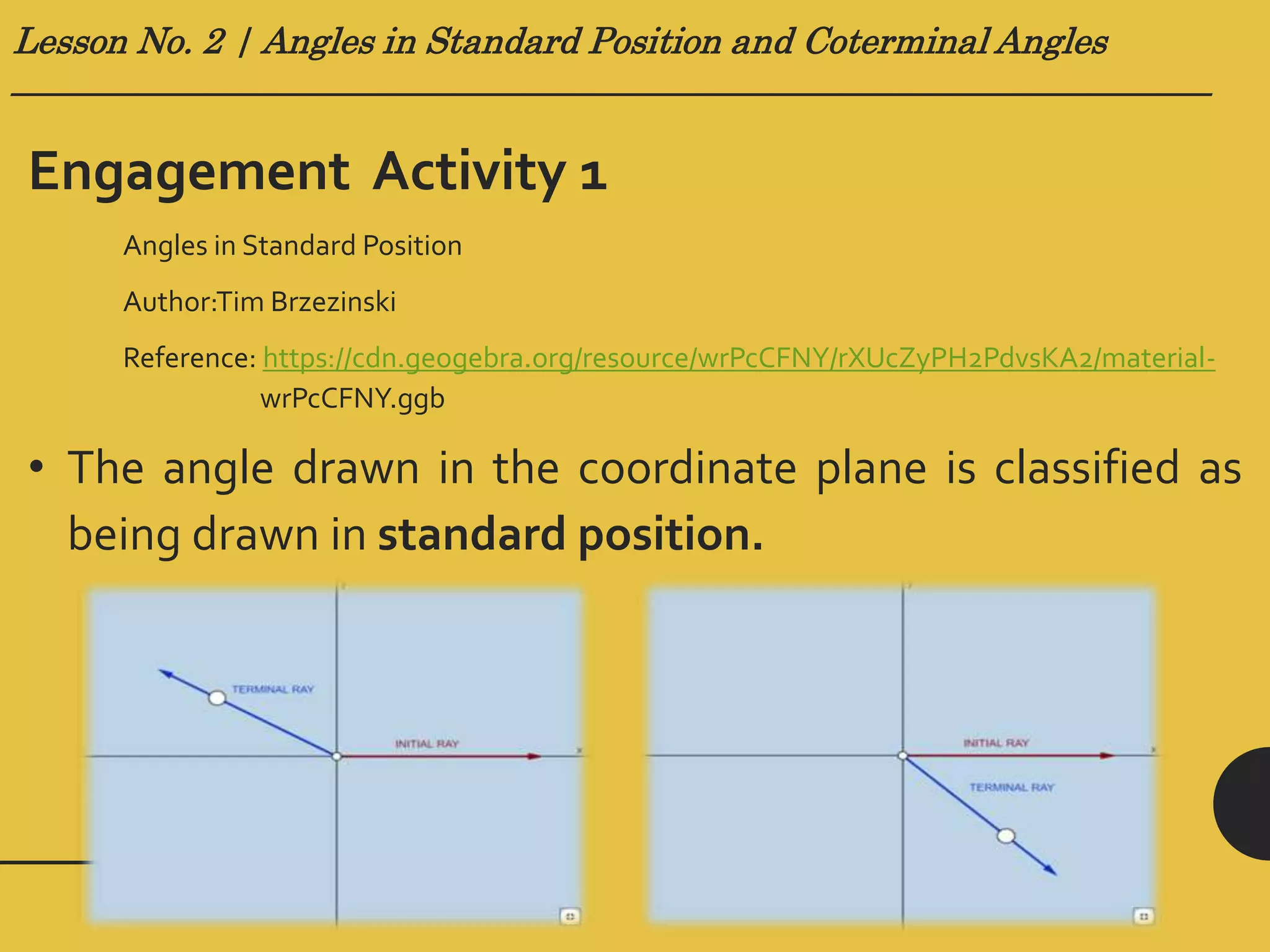 Lesson no. 2 (Angles in Standard Position and Coterminal Angles ) | PPTX