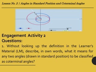 Lesson no. 2 (Angles in Standard Position and Coterminal Angles ) | PPTX