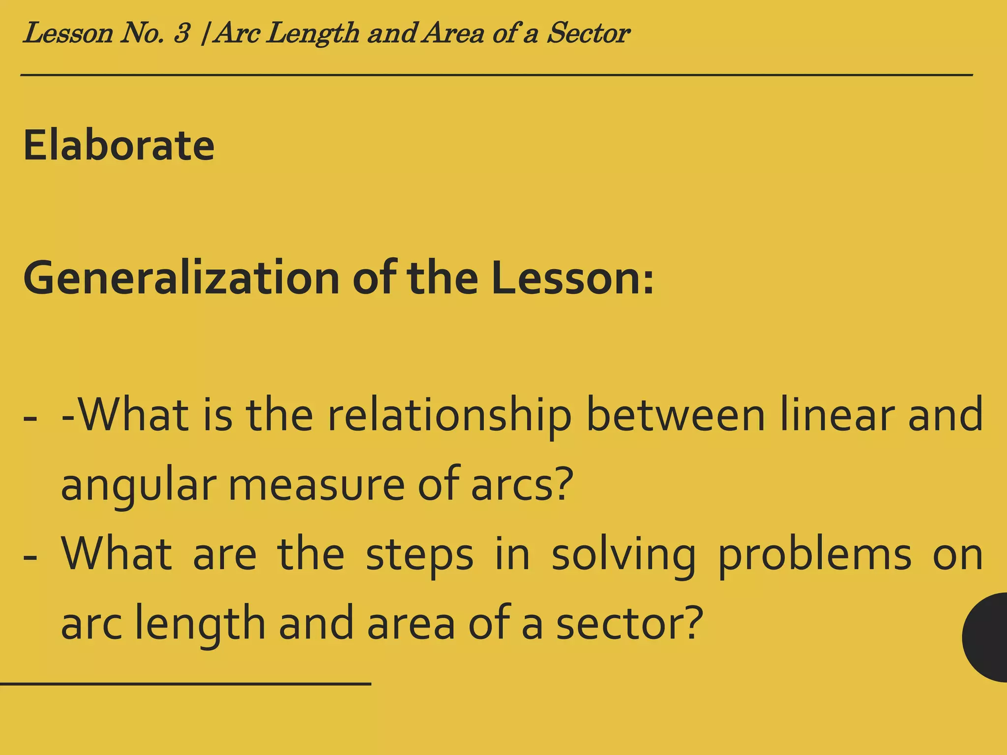 Lesson no. 3 (Arc Length and Area of a Sector | PPTX | Physics | Science