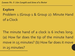 Lesson no. 3 (Arc Length and Area of a Sector | PPTX