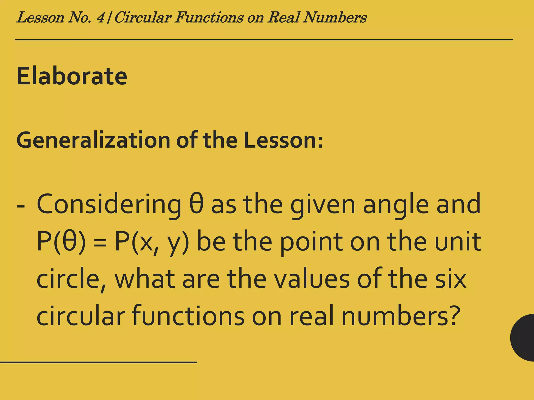 Lesson No 4 Circular Functions On Real Numbers Pptx