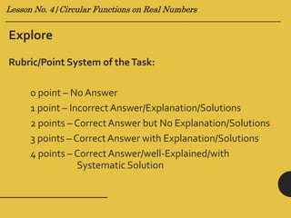 Lesson no. 4 (Circular functions on Real Numbers) | PPTX