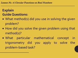 Lesson no. 4 (Circular functions on Real Numbers) | PPTX