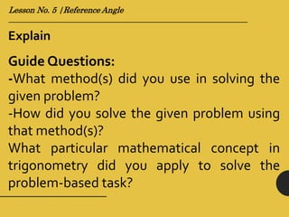 Lesson no. 5 (Reference Angle) | PPTX