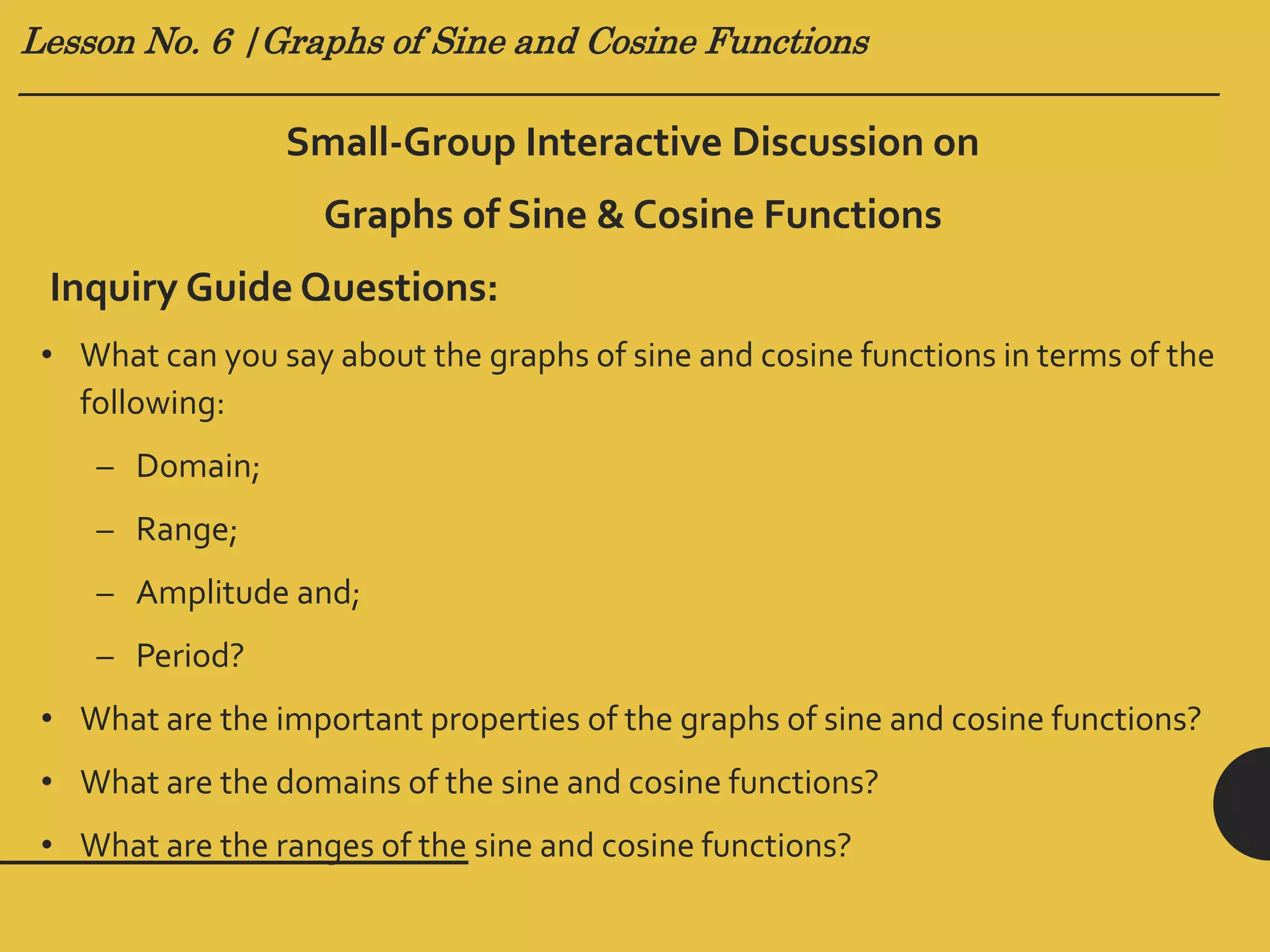 Lesson no. 6 (Graphs of Sine and Cosine Functions) | PPTX