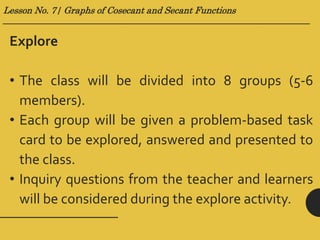 Lesson no. 7 (Graphs of Cosecant and Secant functions) | PPTX | Web ...