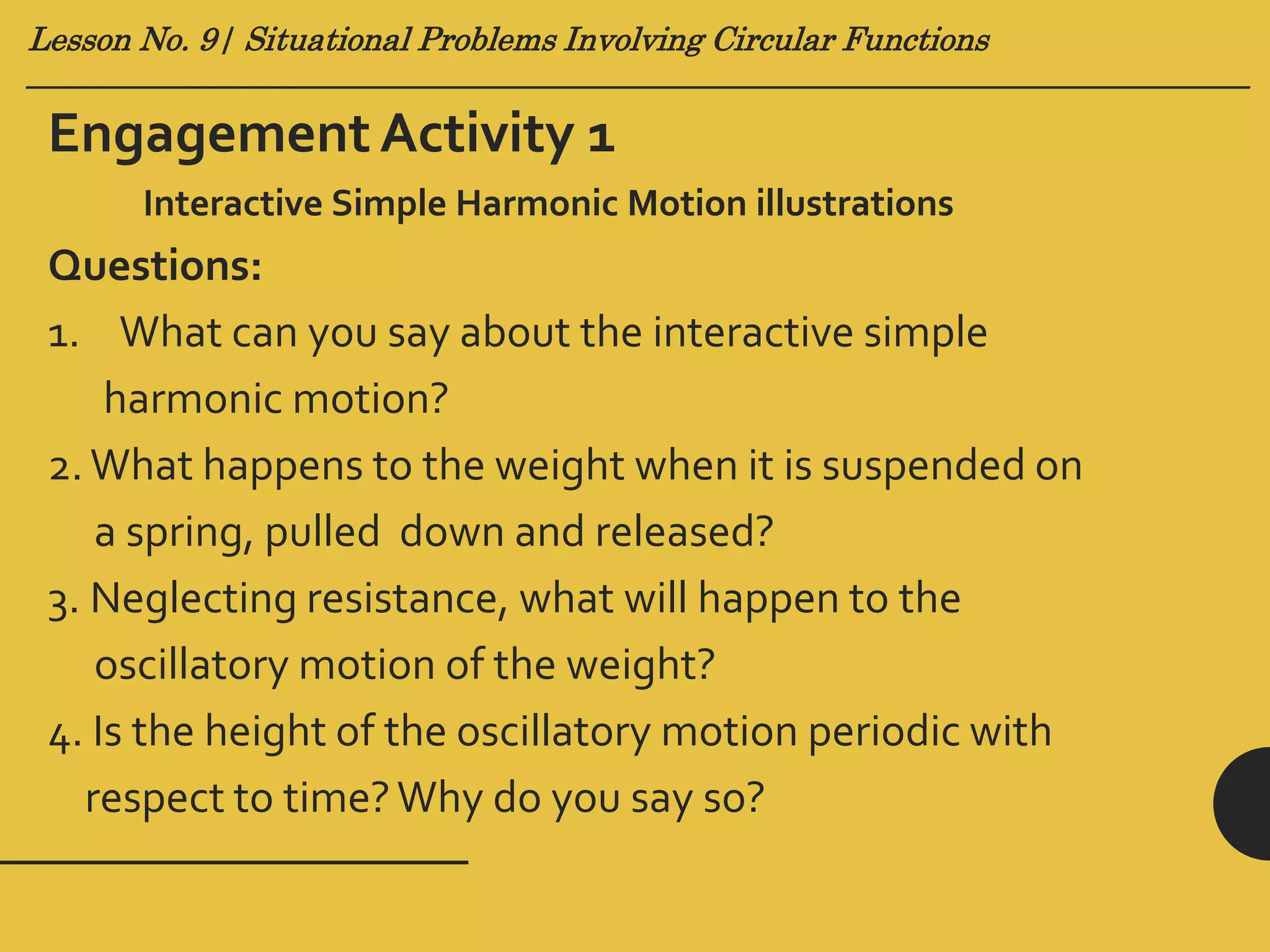 Lesson no. 9 (Situational Problems Involving Graphs of Circular ...