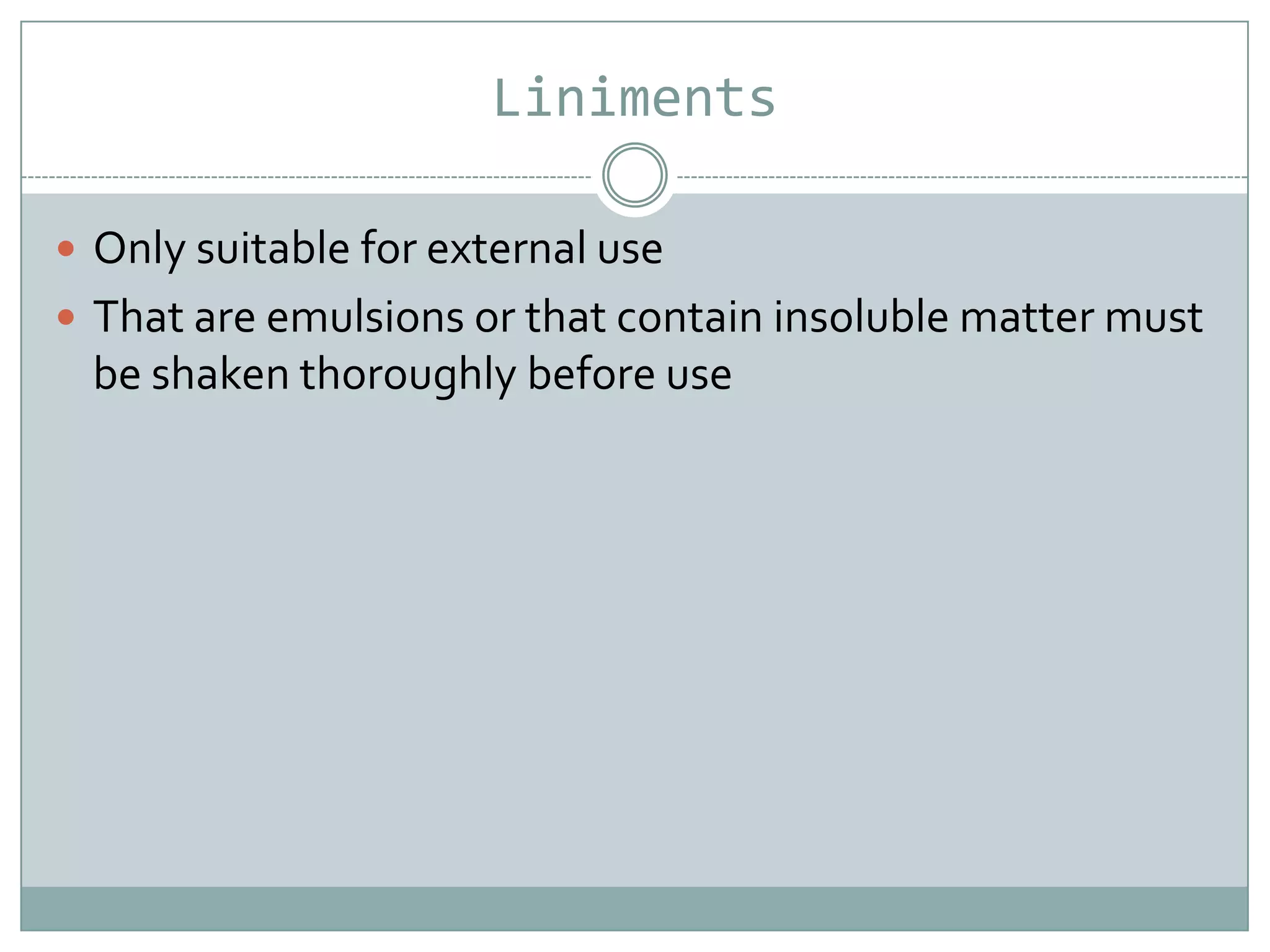 Liniments Presentation | PPTX
