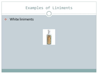 Liniments Presentation | PPTX
