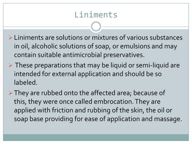 Liniments Presentation | PPTX | Skin and Dermatology | Diseases and ...