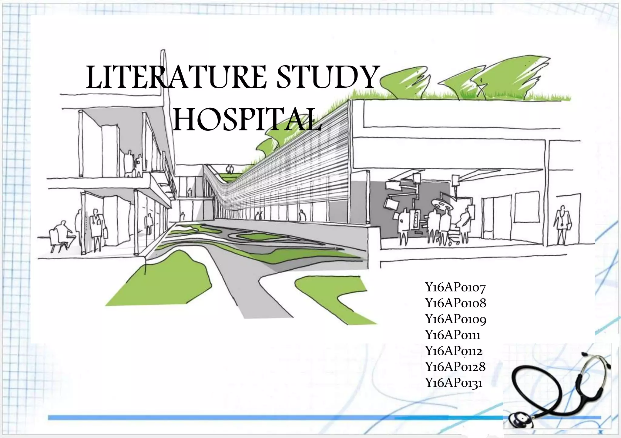Final literature study of hospital | PPTX
