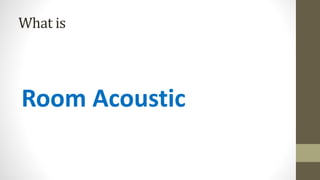 Room Acoustics Simulation Using GPU | PPTX