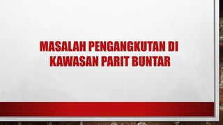 Final lmcp2502 ASAS PENGANGKUTAN AWAM | PPTX