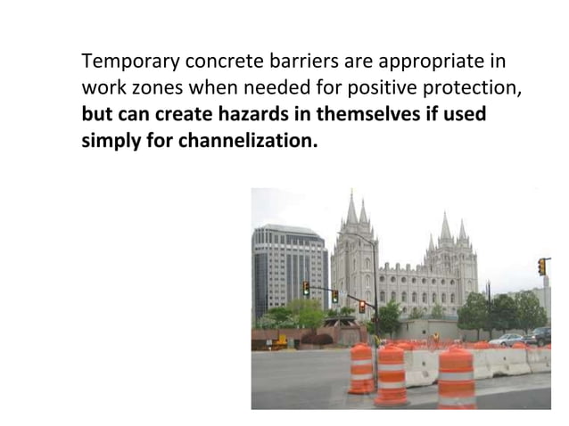 Improving Work Zone Safety: Why should we consider Water-Filled ...