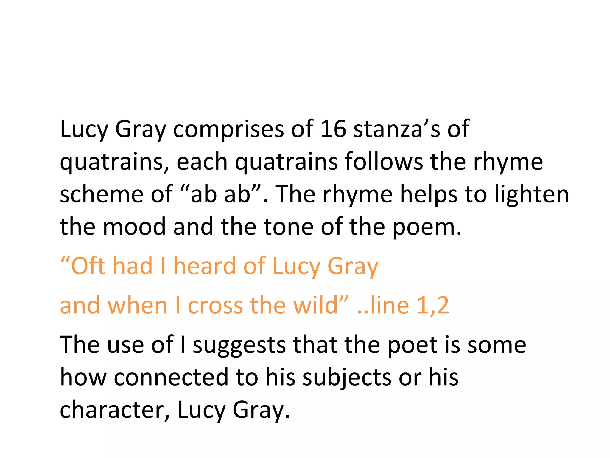 Critical analysis of the poem "Lucy Gray" | PPT