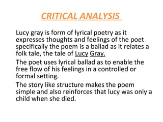 Critical analysis of the poem "Lucy Gray" | PPT