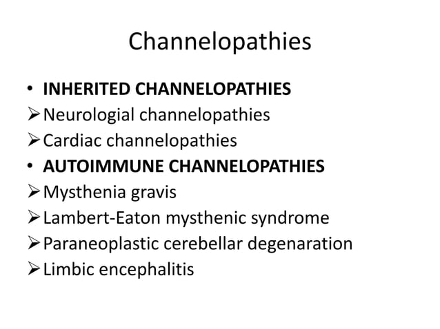 channelopathies | PPTX | Genetics | Science