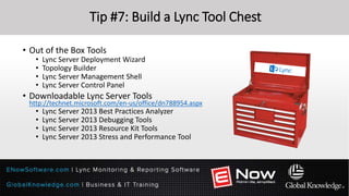 Top 10 Tips for Supporting & Troubleshooting Lync 2013 | PPTX