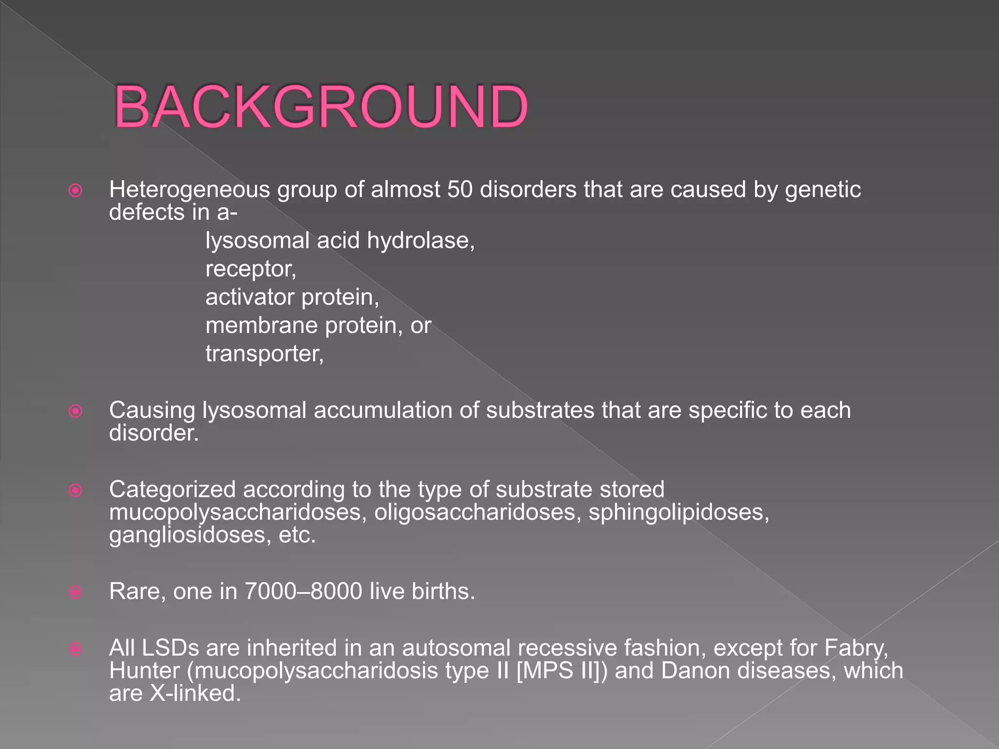 Final lysosomal storage diseases2 | PPTX