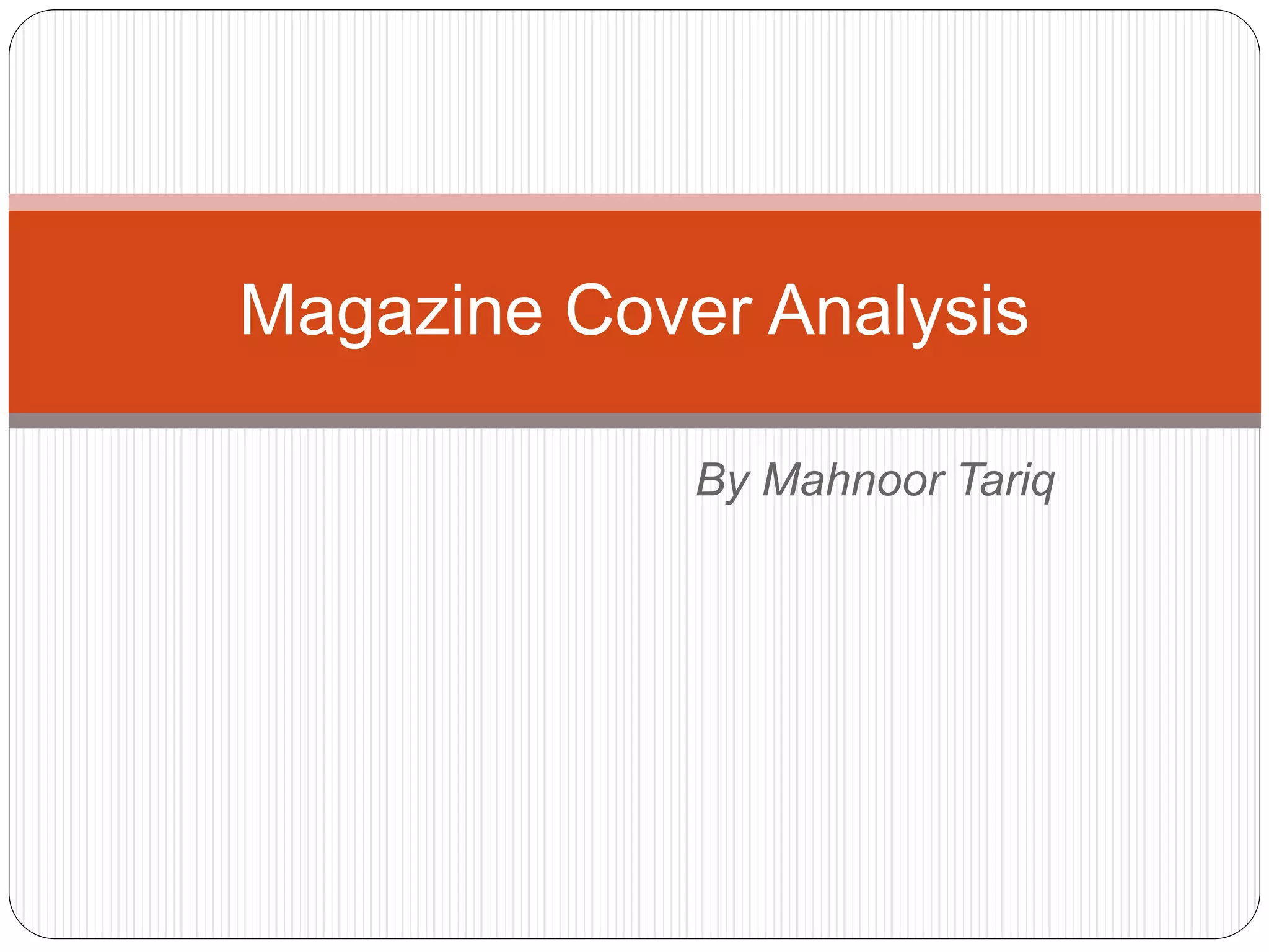 Final magazine cover analysis | PPTX