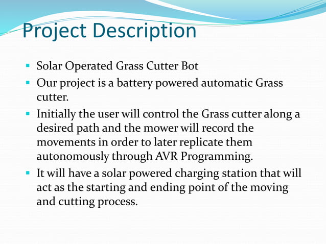 Fully Automated Solar Grass Cutter | PPTX | Landscaping | Home & Garden