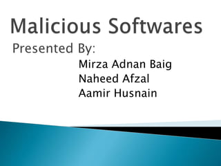 Final malacious softwares | PPTX