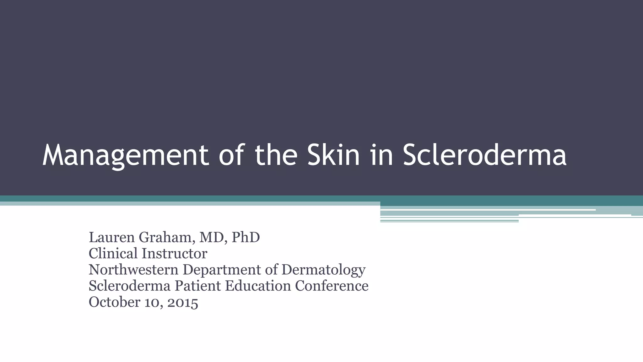 Management of the Skin with Scleroderma | PPTX | Skin and Dermatology ...