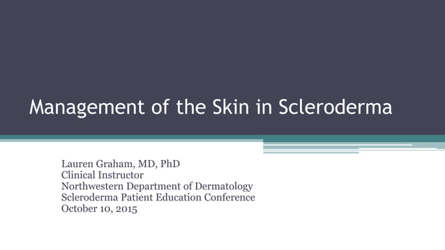 Management of the Skin with Scleroderma | PPTX | Skin and Dermatology ...